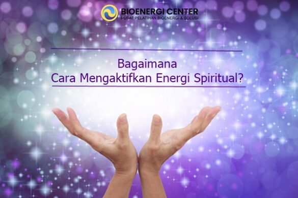 5 Cara Membangkitkan Tenaga Dalam Murni Tepat dan Mudah